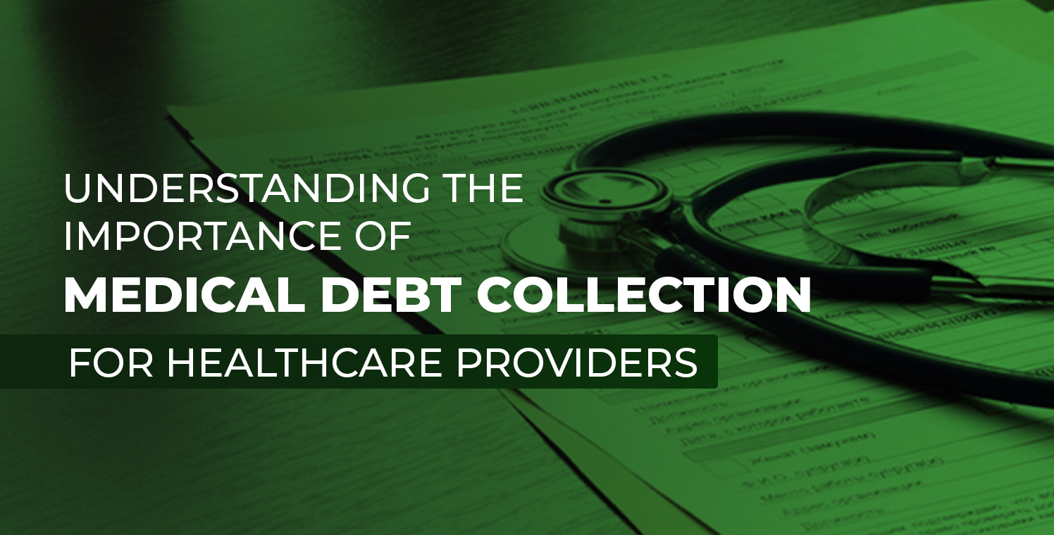 Healthcare Providers' Medical Debt Collection by MDS