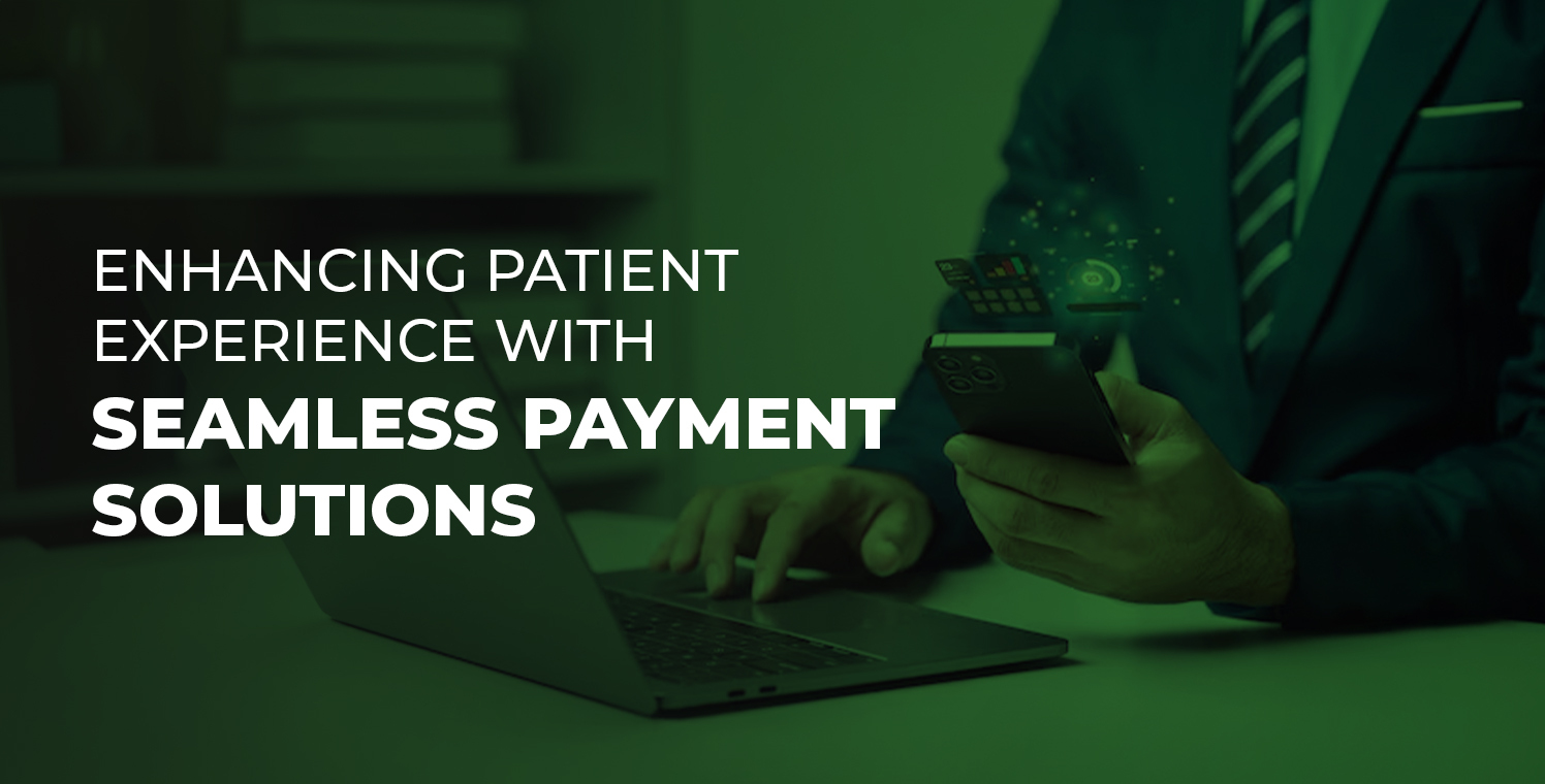 Revolutionize Patient Payment Solutions: MDS Leading the Way