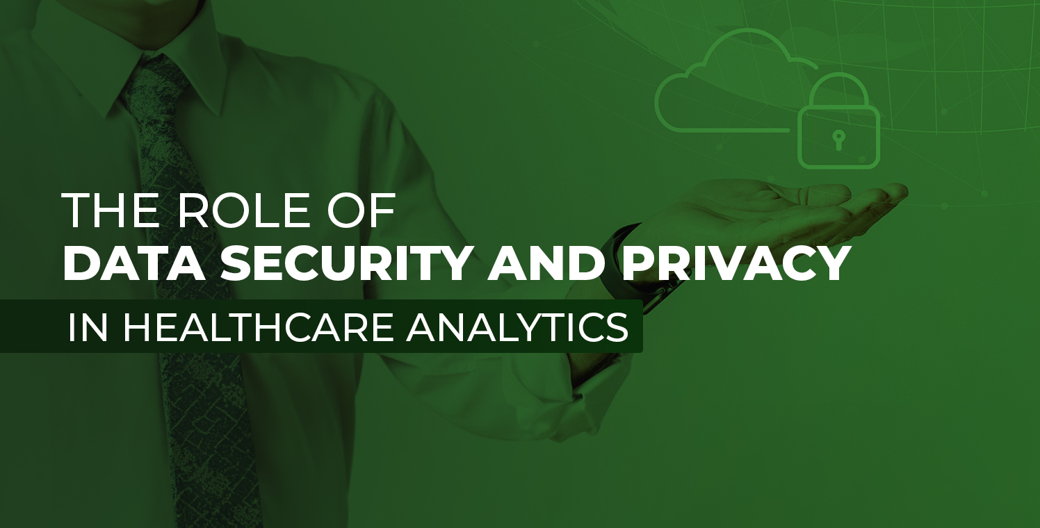 Role of Data Security in Healthcare Analytics by MDS