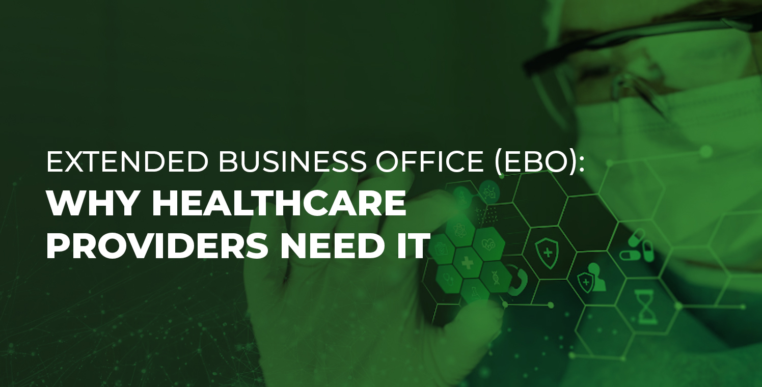 The Importance of EBO for Healthcare Providers | MDS