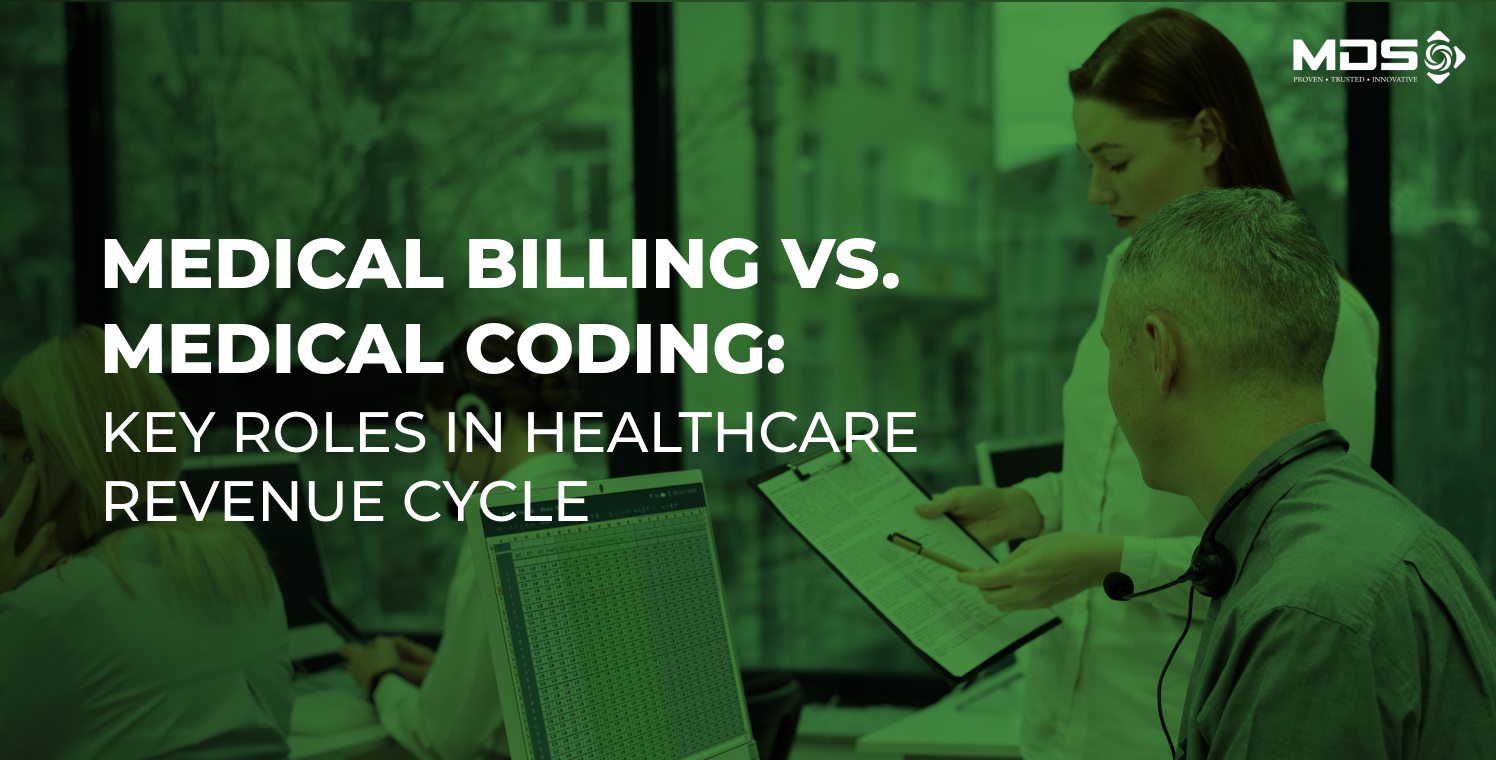 Medical Billing vs Coding: Key Differences | MDS