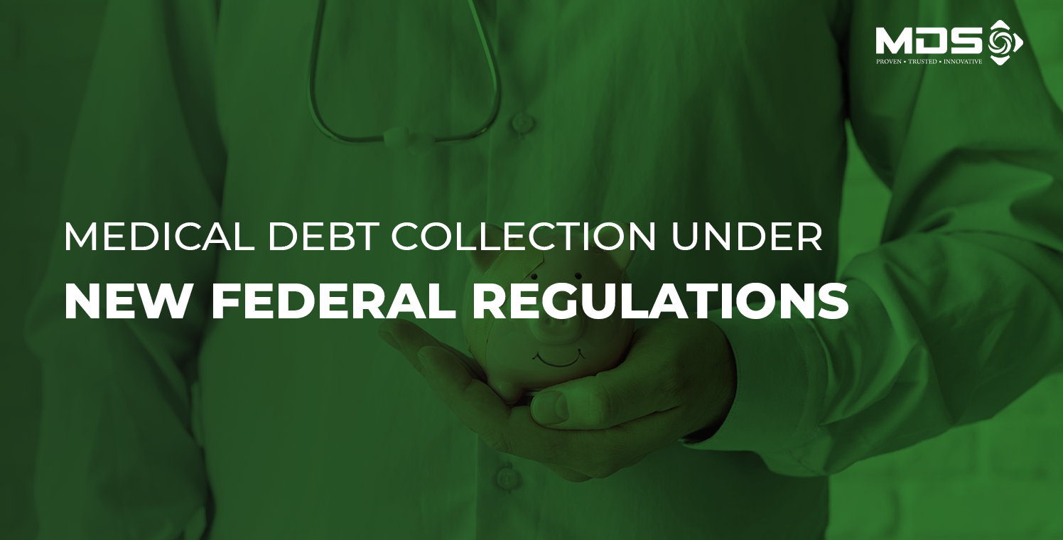 Medical Debt Collection: Key Changes Under 2025 Federal Rules